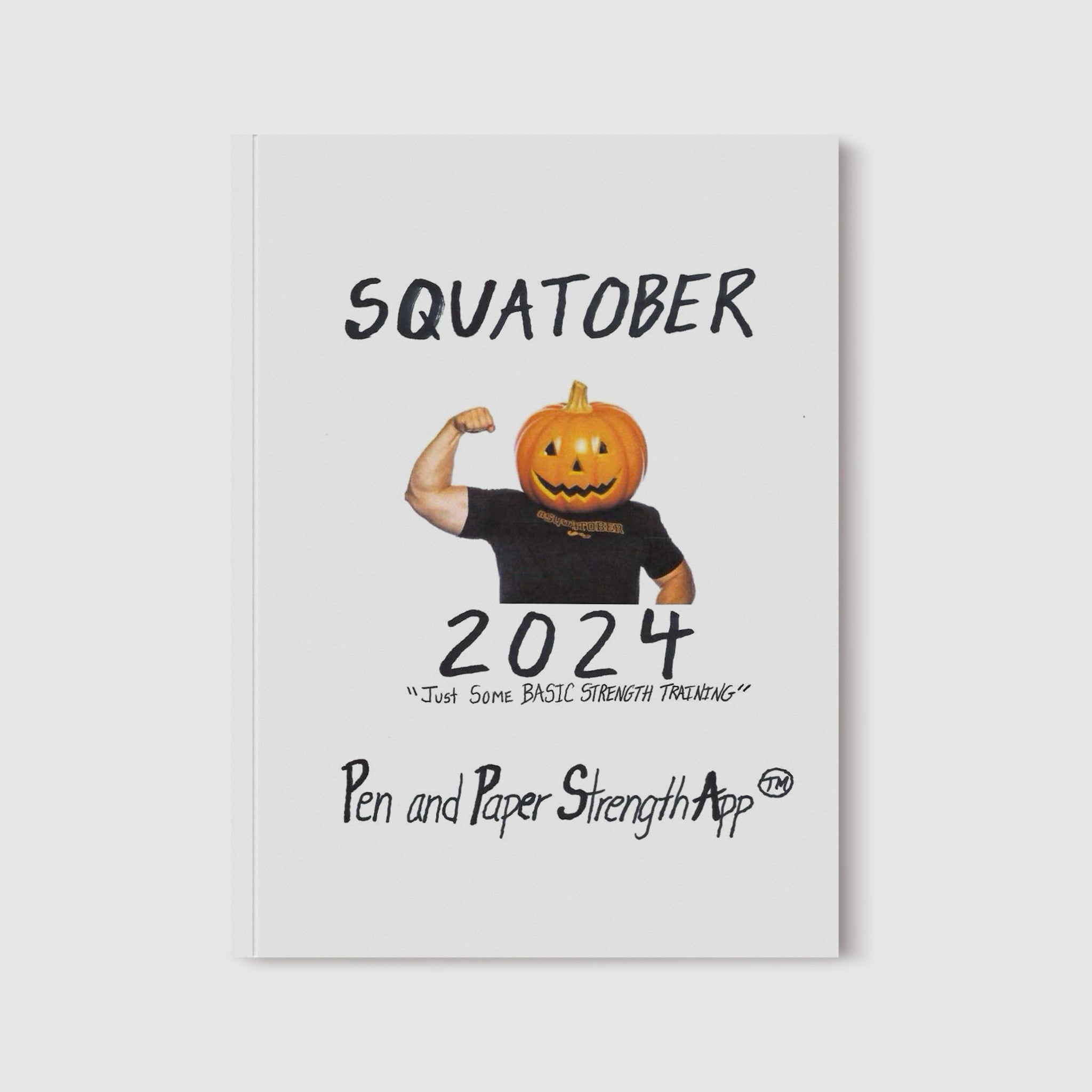 Squatober 2024 Strength Plan – Pen and Paper Strength App