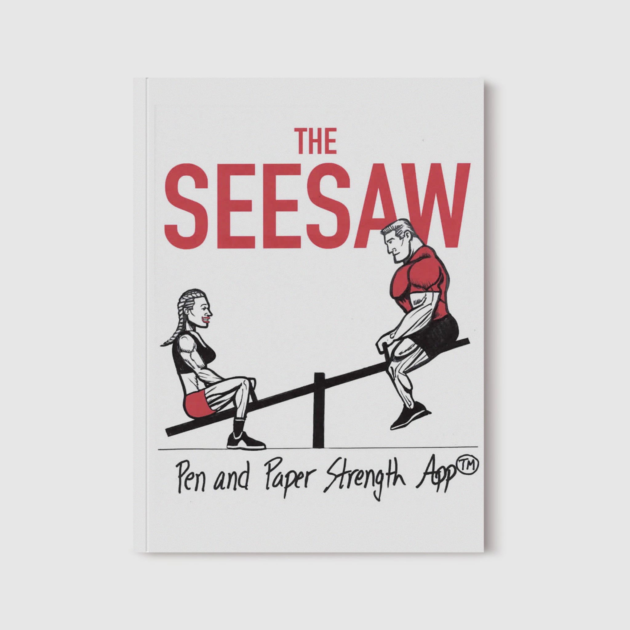 The Seesaw Strength Plan – Pen and Paper Strength App